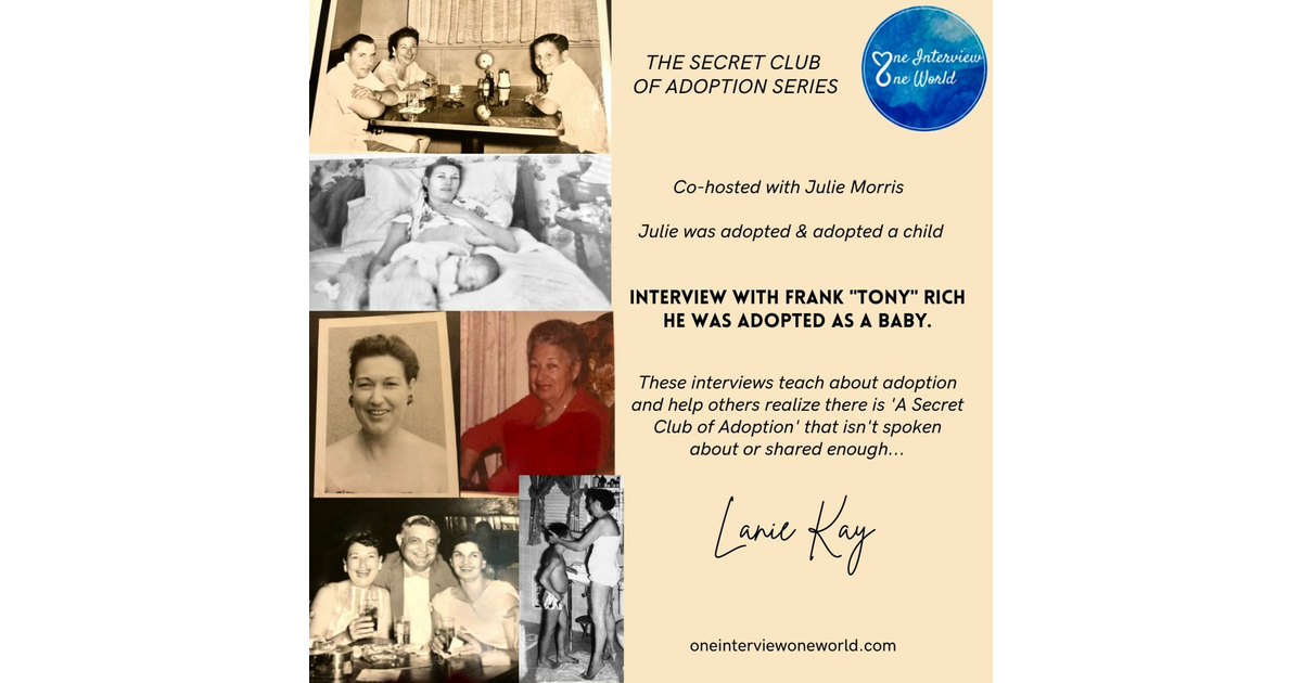 Interview with Frank "Tony" Rich, who was adopted: part of The Secret ...