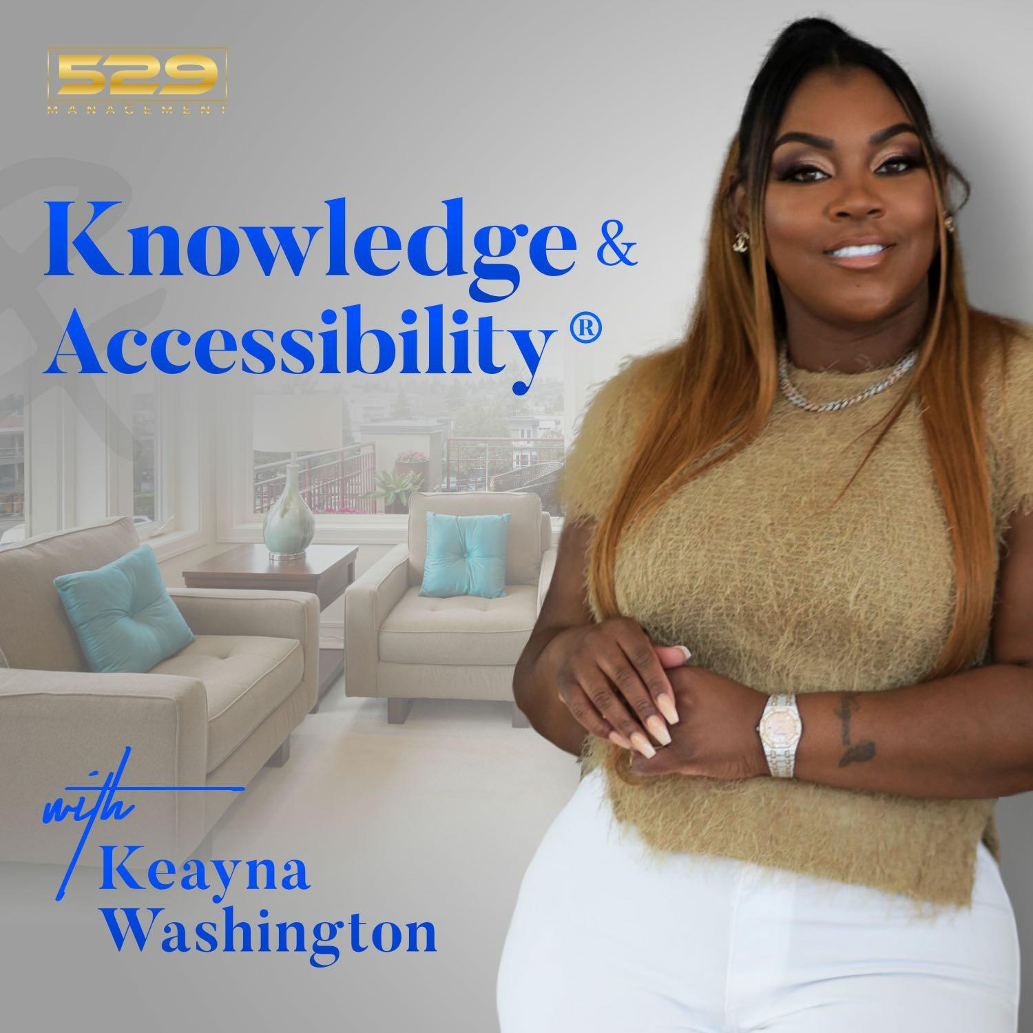 Knowledge & Accessibility with Keayna Washington | iHeart