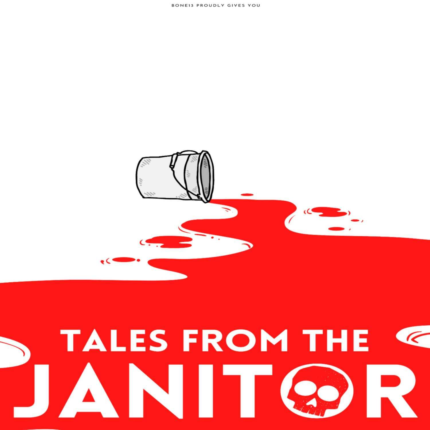 Tales From the Janitor | iHeart