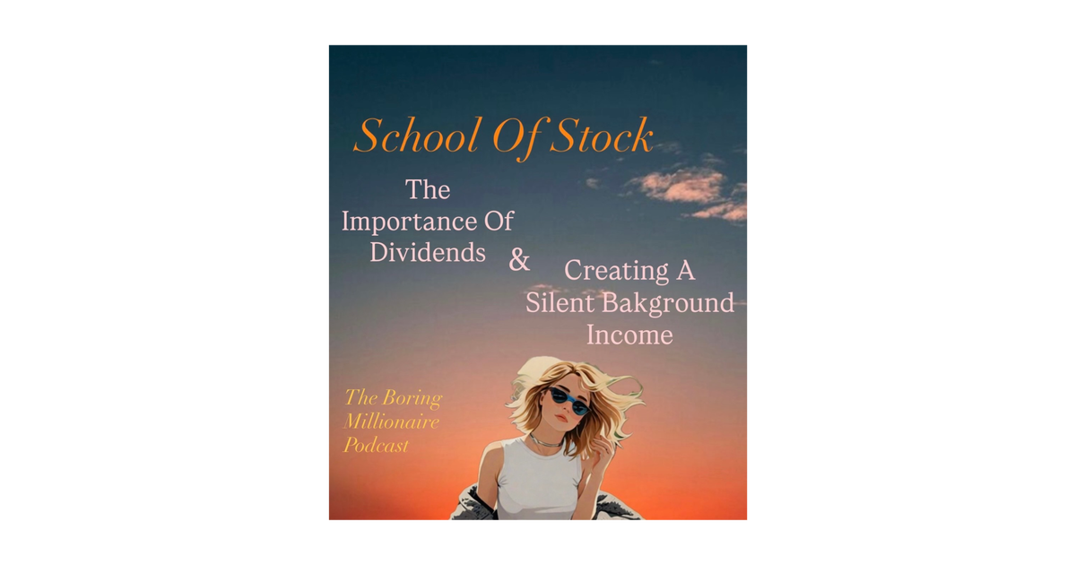 TBM - School of Stock - Creating a Background Income with Dividends ...
