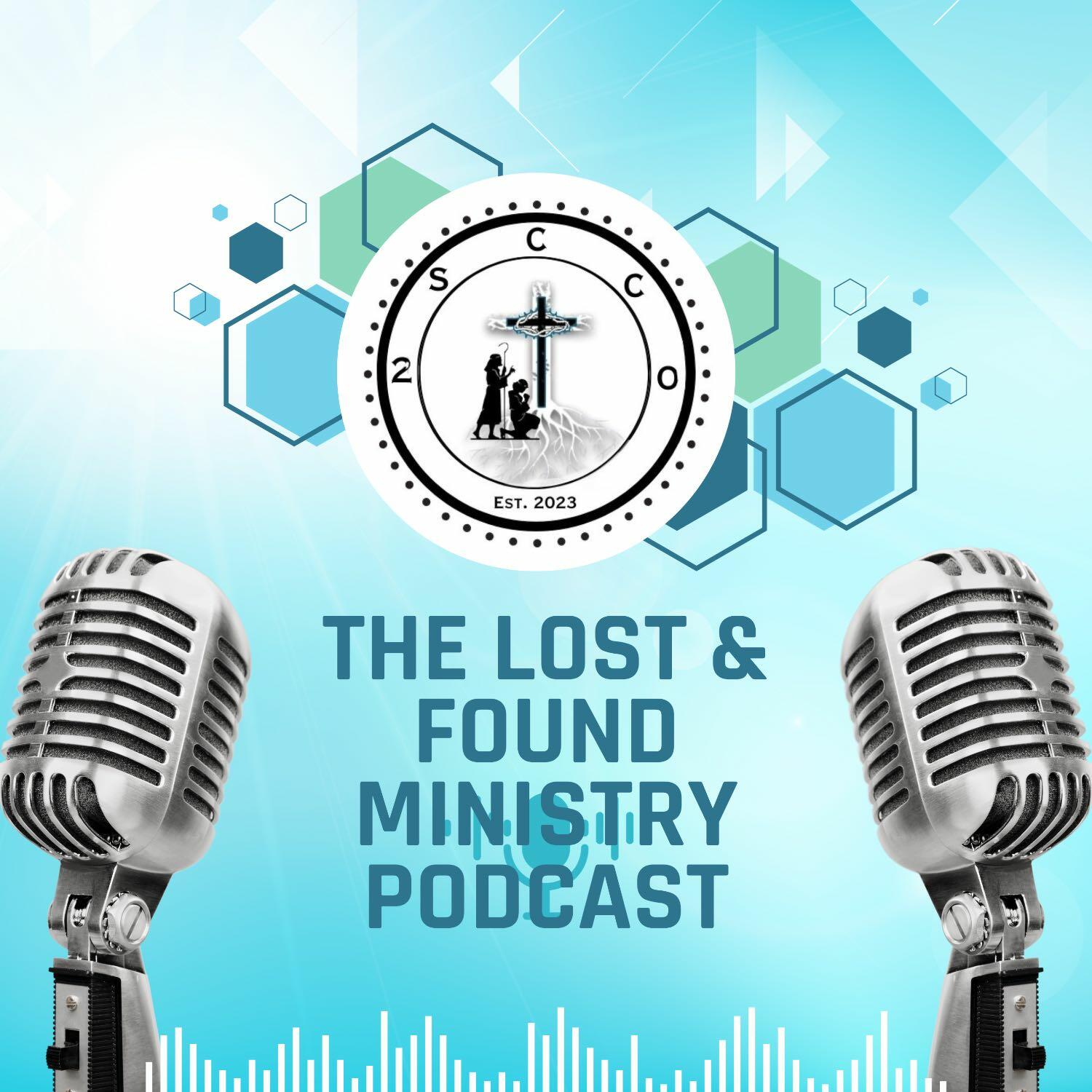 The Lost and Found Ministry Podcast by Two Shepherds Community Church and Outreach | iHeart