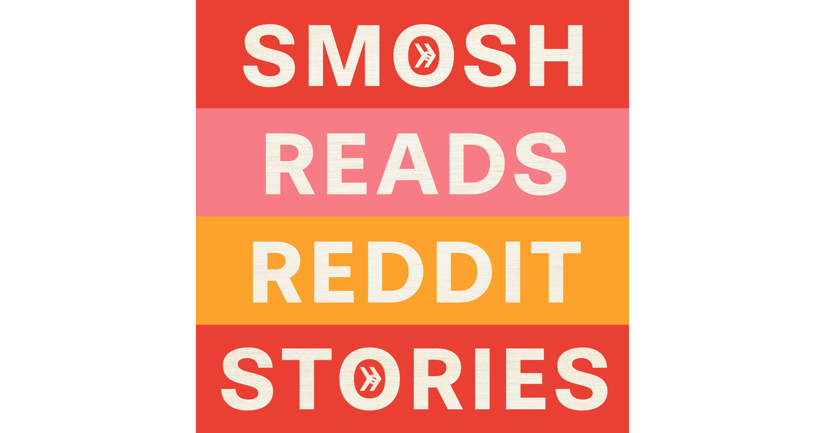 Smosh Reads Reddit Stories Iheart
