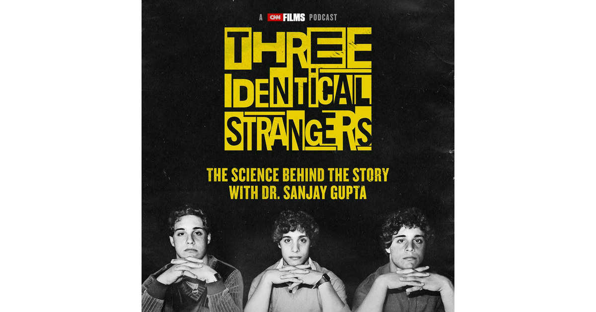 Three Identical Strangers: The Science Behind The Story | iHeart