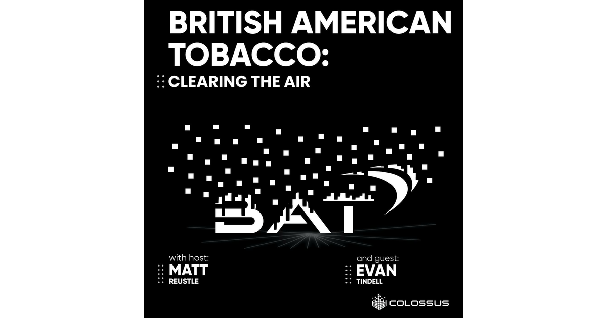 British American Tobacco: Clearing the Air - [Business Breakdowns, EP.162] - Business Breakdowns ...