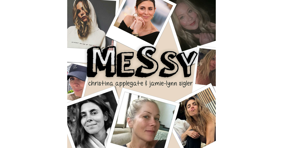Messy With Christina Applegate And Jamie Lynn Sigler Iheart