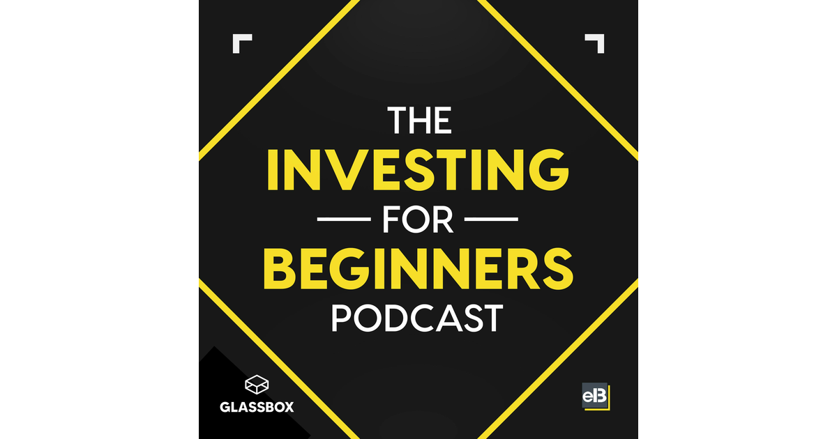 The Investing for Beginners Podcast - Your Path to Financial Freedom ...