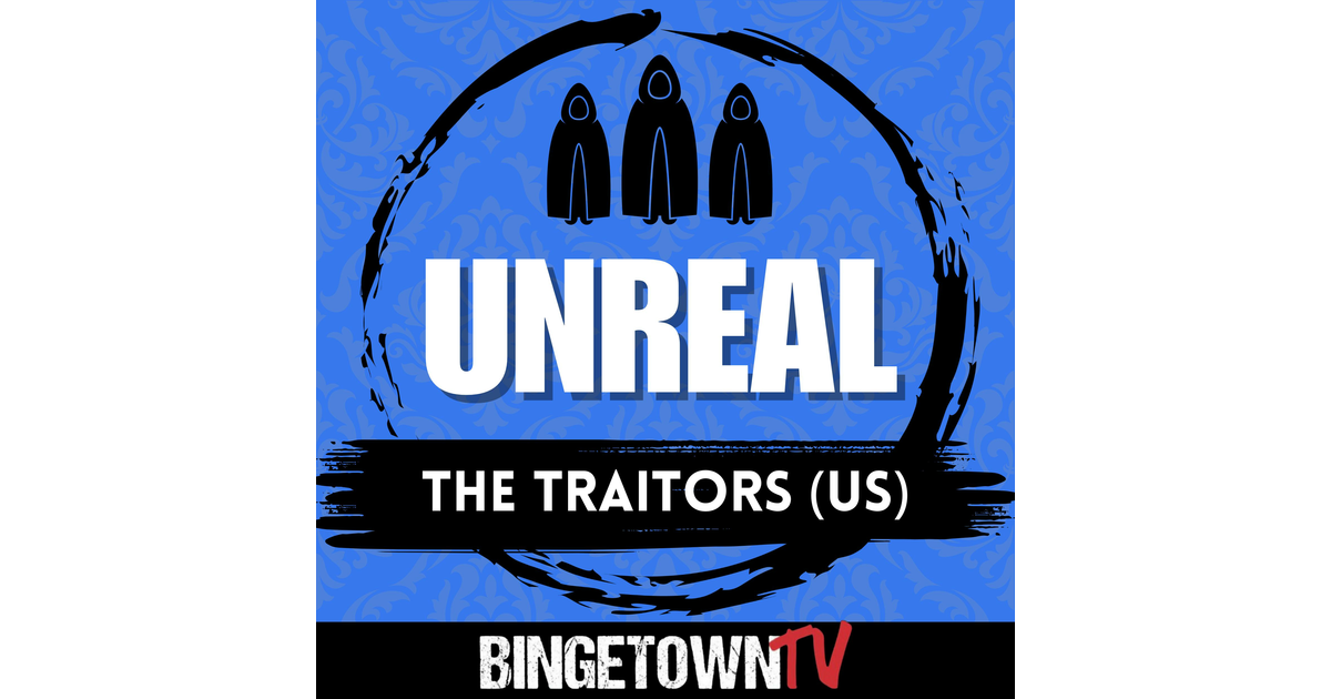 The Traitors Us Season 3 Episode 5 Discussion Unreal The Traitors