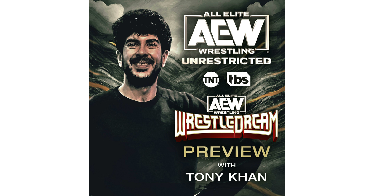 Tony Khan Previews AEW Wrestledream - AEW Unrestricted | iHeart
