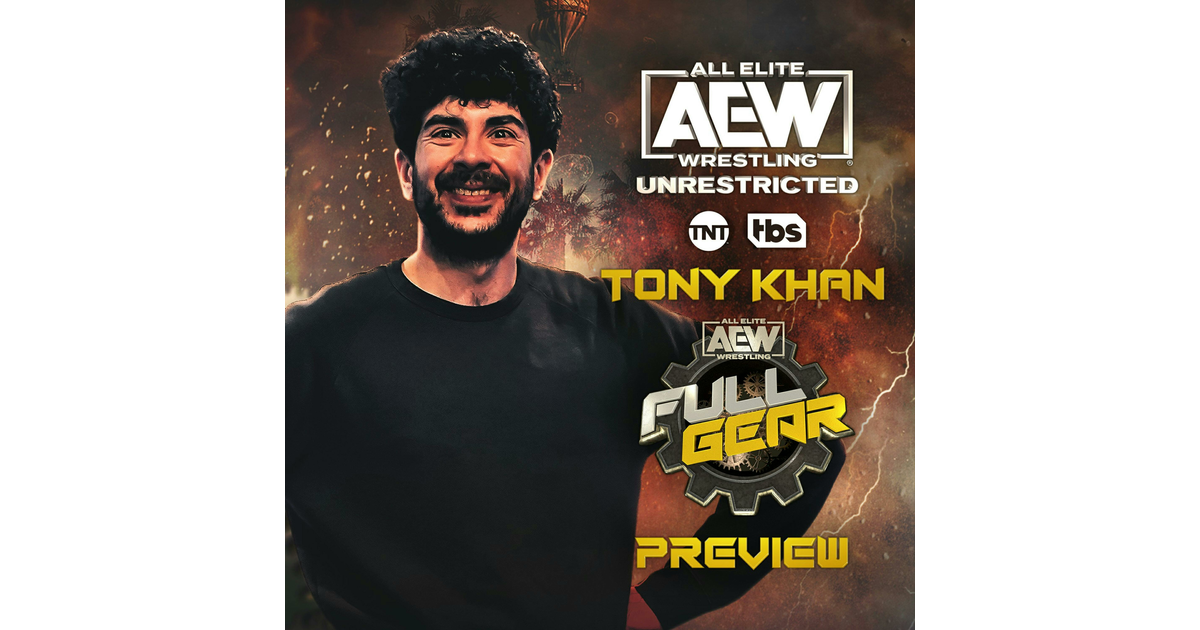 Tony Khan Previews AEW Full Gear 2023 - AEW Unrestricted | iHeart