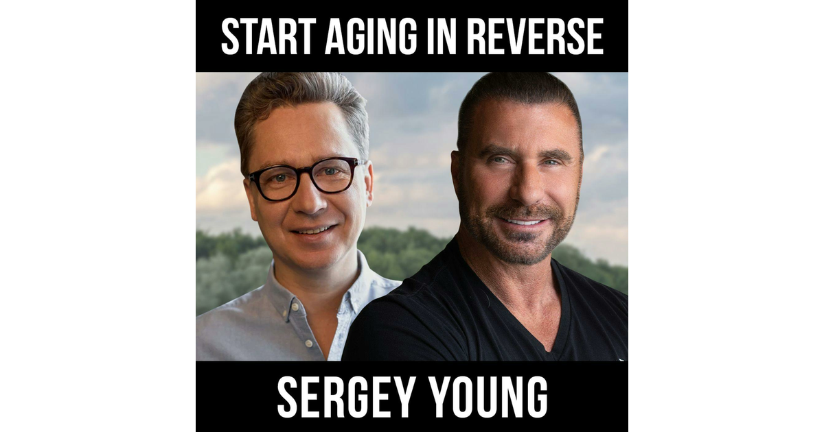 Start Aging In Reverse w/ Sergey Young - THE ED MYLETT SHOW | iHeart