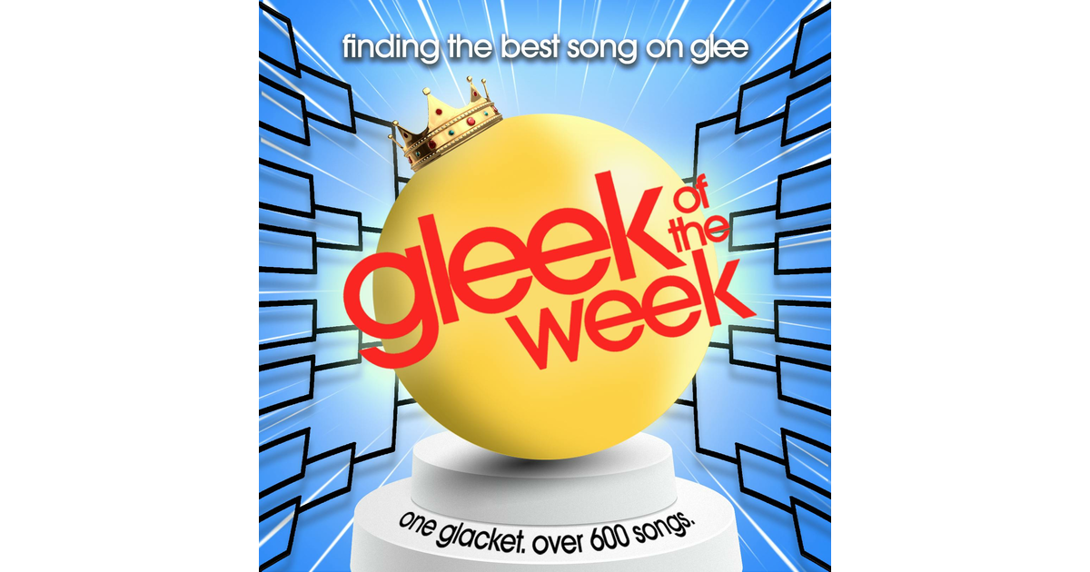 Gleek Of The Week A Glee Podcast Iheart