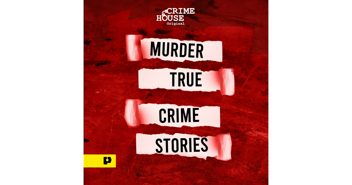 Murder: True Crime Stories | iHeart