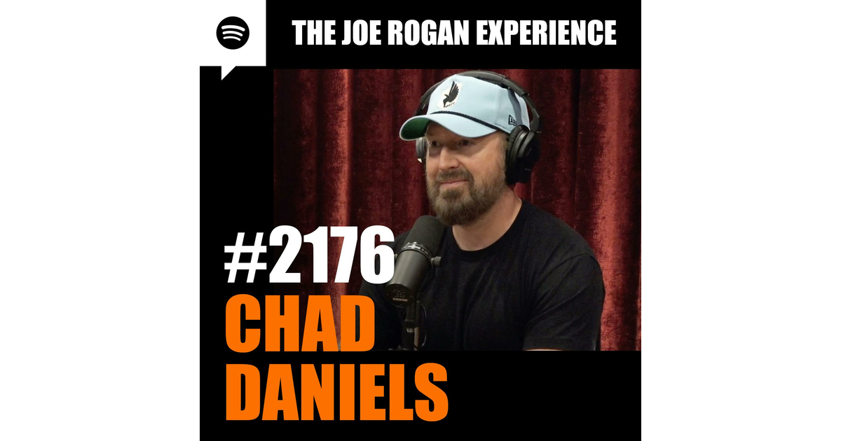 #2176 - Chad Daniels - The Joe Rogan Experience | iHeart
