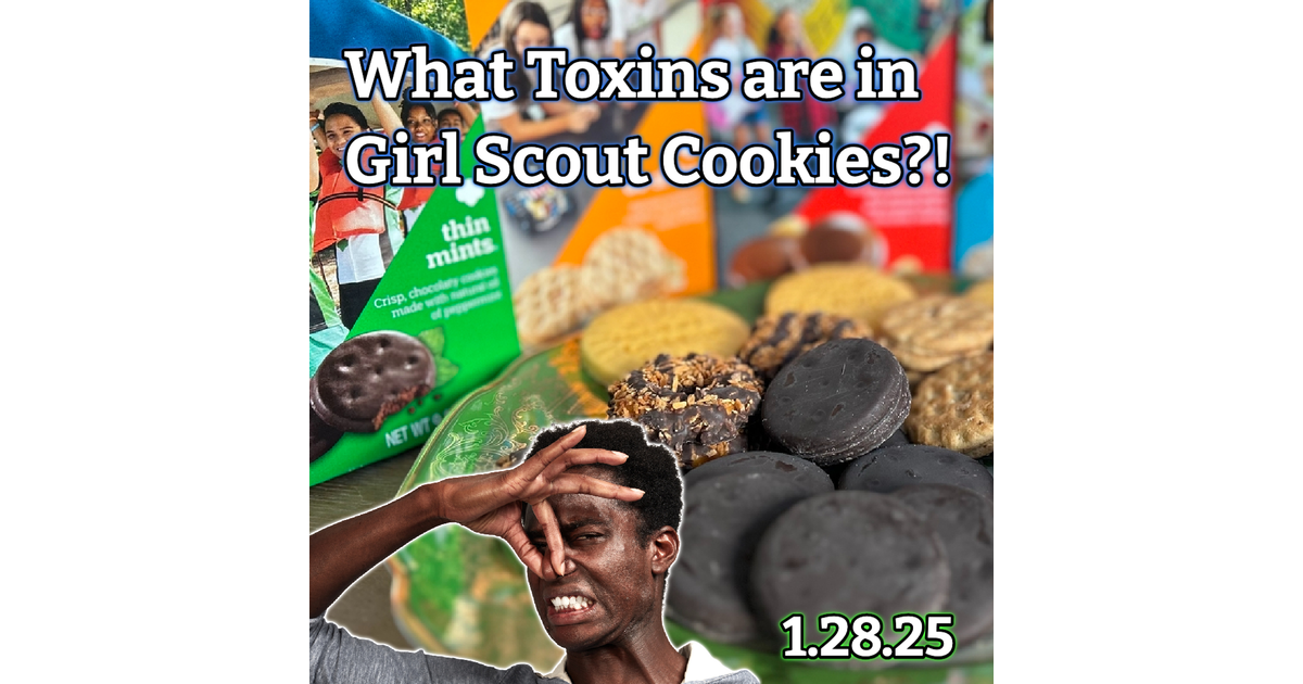Dangerous Toxins in Girl Scout Cookies, Mysterious "HELP" Signs ...