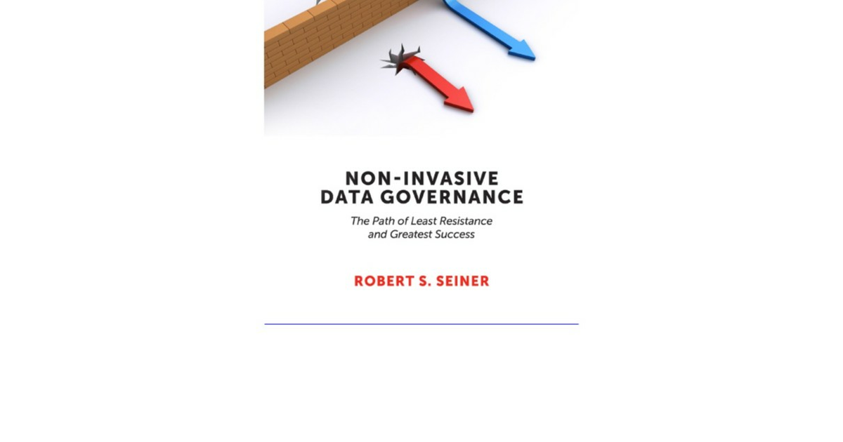 PDF Non-Invasive Data Governance: The Path of Least Resistance and Gre ...