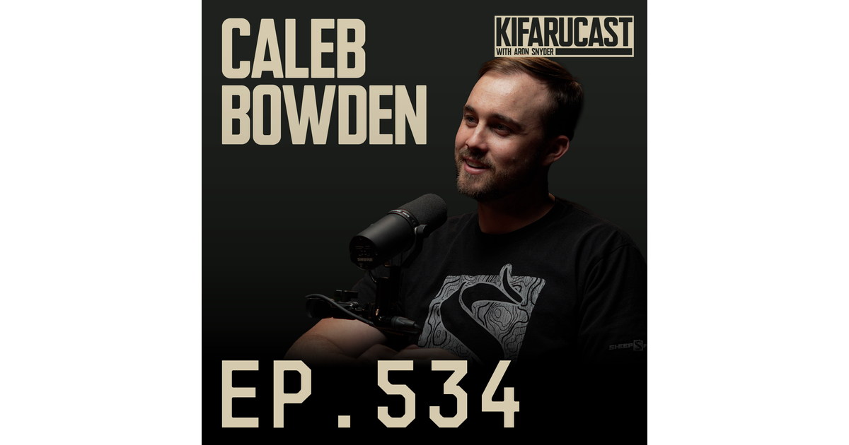 Caleb Bowden - Sheep Feet Outdoors - KIFARUCAST | iHeart