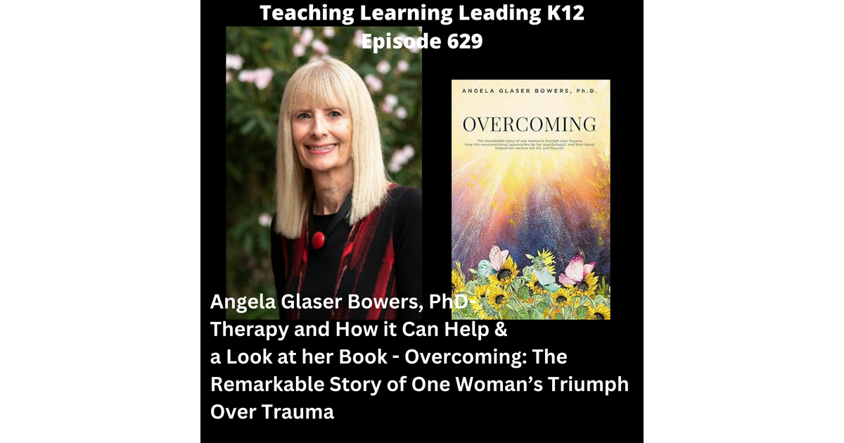 Angela Bowers, PhD - Therapy and How It Can Help & a Look at Her Book ...