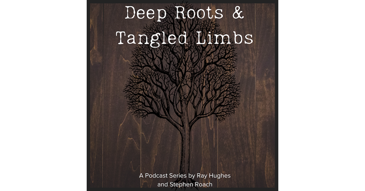 Deep Roots & Tangled Limbs P6: Heirlooms and Inheritance - The ...