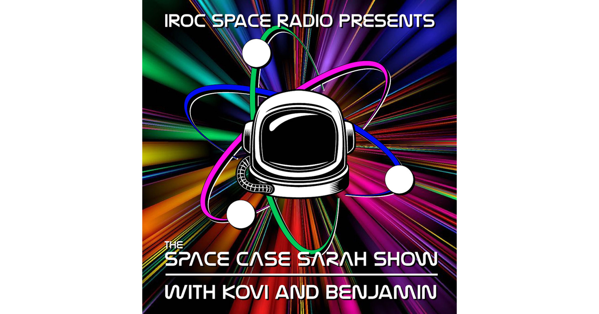 The Space Case Sarah Show | iHeart