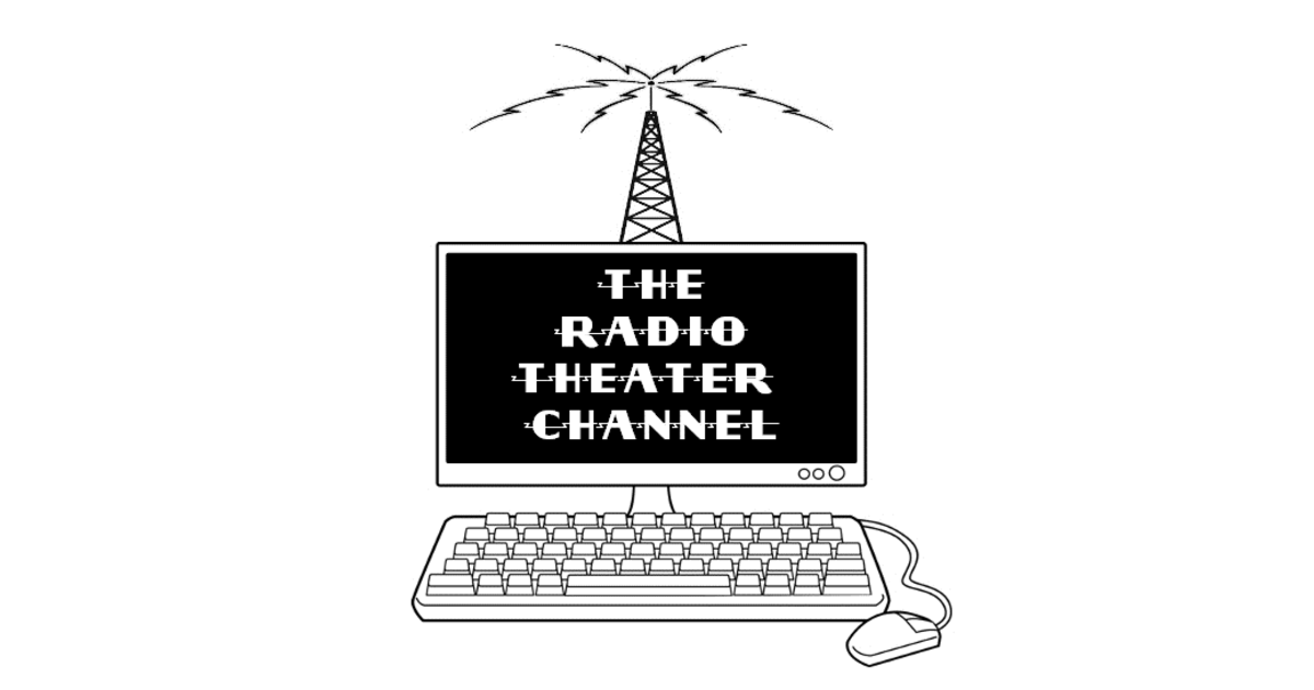 Radio Theater Channel | iHeart
