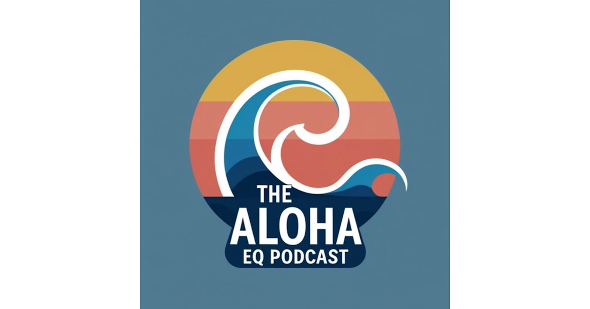 An Aloha Holiday Reset - The Aloha EQ Podcast | iHeart
