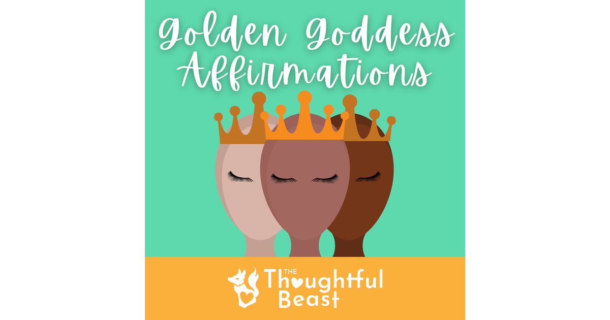 Golden Goddess Affirmations | iHeart
