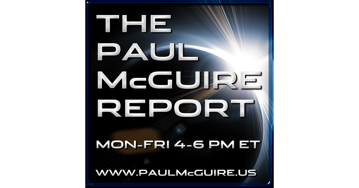 THE PAUL McGUIRE REPORT | iHeart