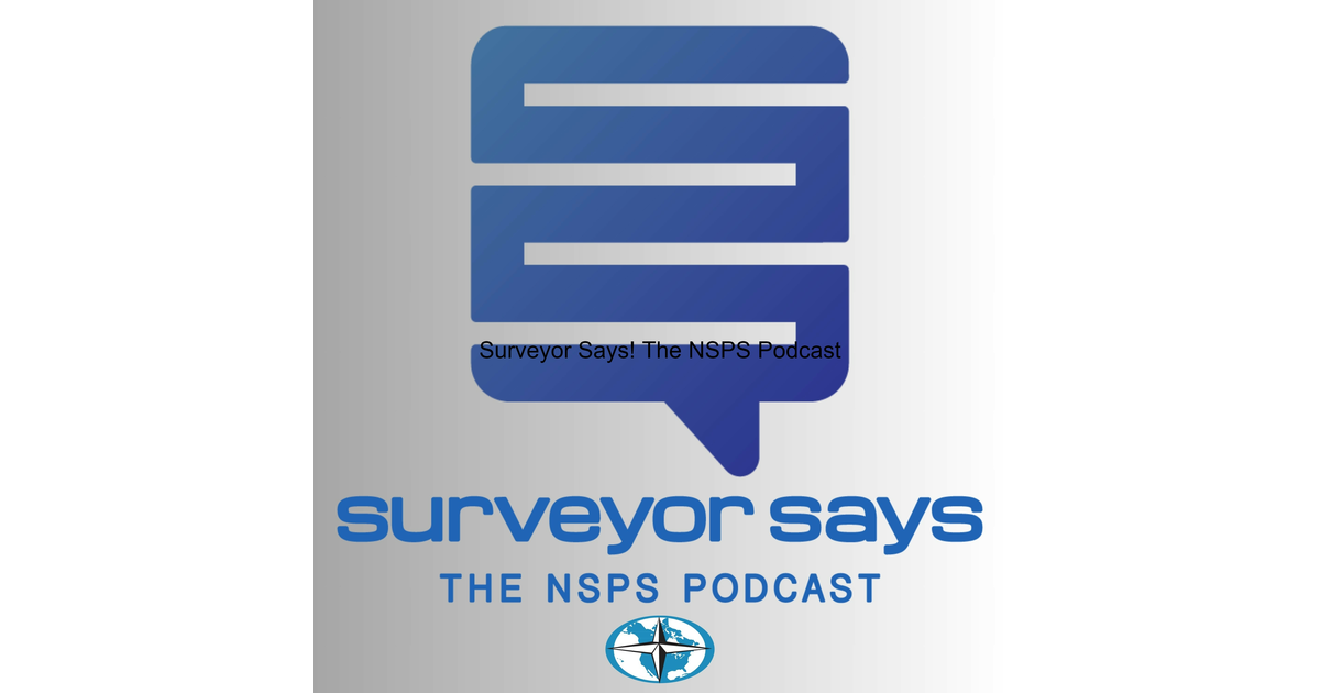 EP189 Natalie Martinez-Vega, USACE Geospatial Center - Surveyor Says! The NSPS Podcast | iHeart