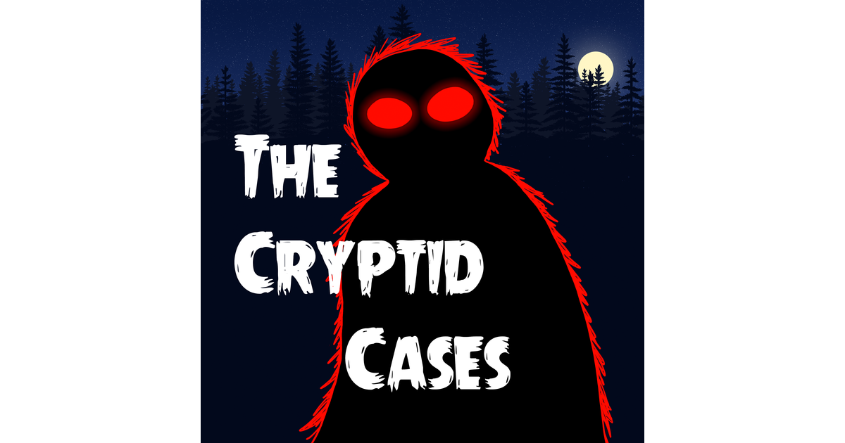 1.04 Bray Road - The Cryptid Cases | iHeart