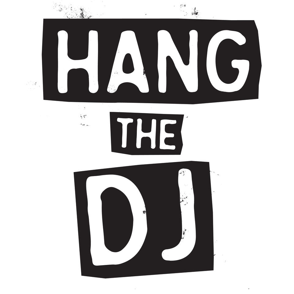 Hang the DJ | iHeart