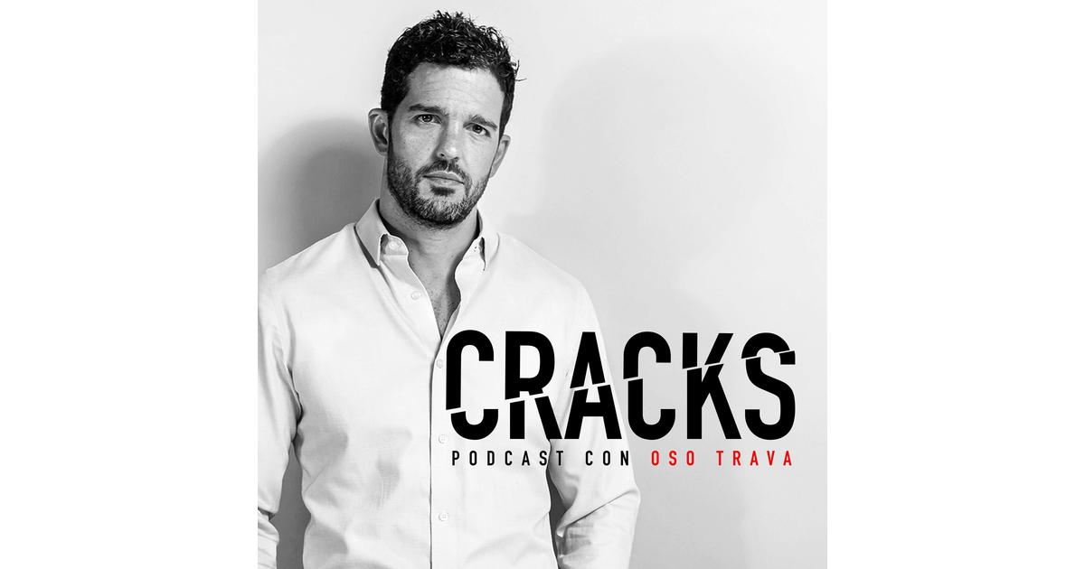 Cracks Podcast con Oso Trava | iHeart