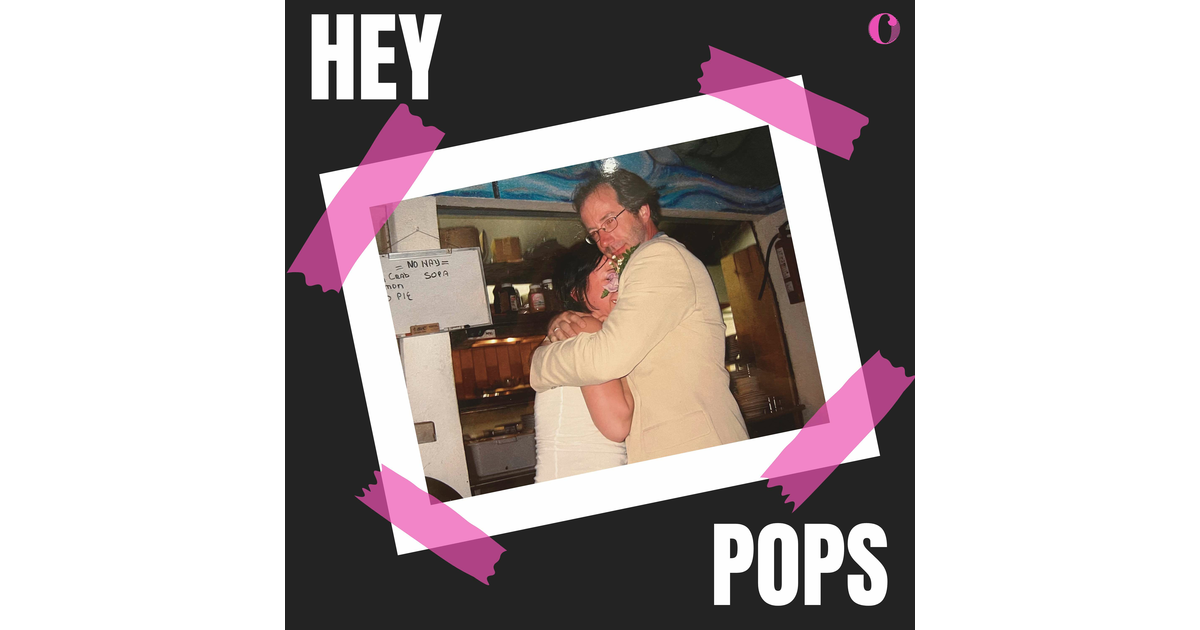 Hey, Pops | iHeart