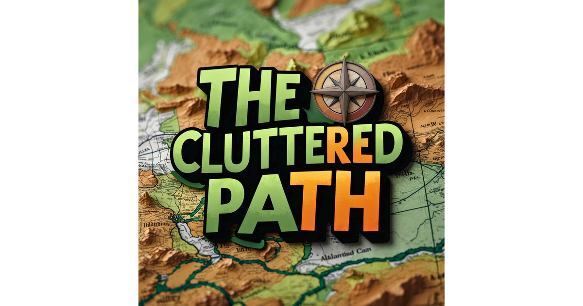 The Cluttered Path | iHeart
