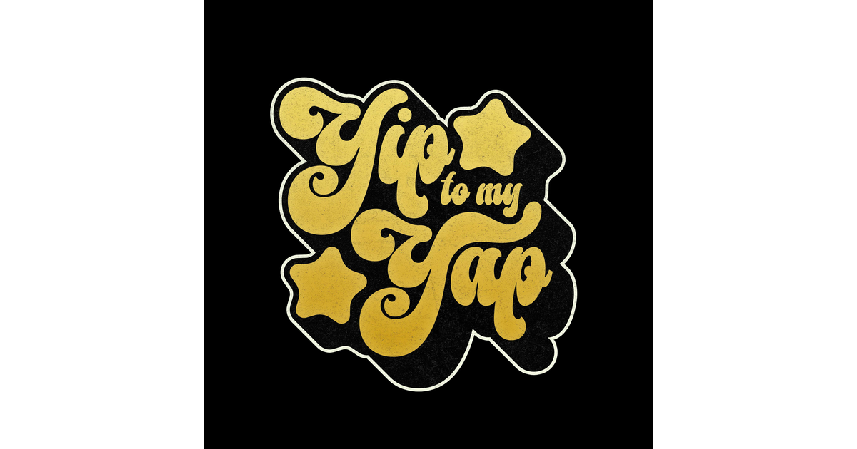 Yip To My Yap | iHeart