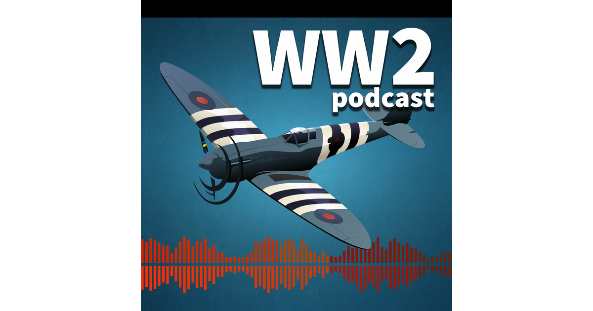 The WW2 Podcast | iHeart
