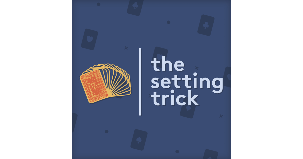 The Setting Trick: Conversations with World Class Bridge Players | iHeart