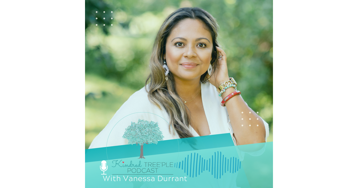 The Kindred Tree'ple w/ Vanessa Durrant | iHeart