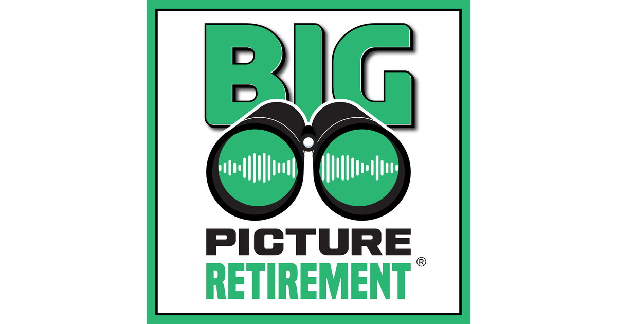 Big Picture Retirement® | iHeart