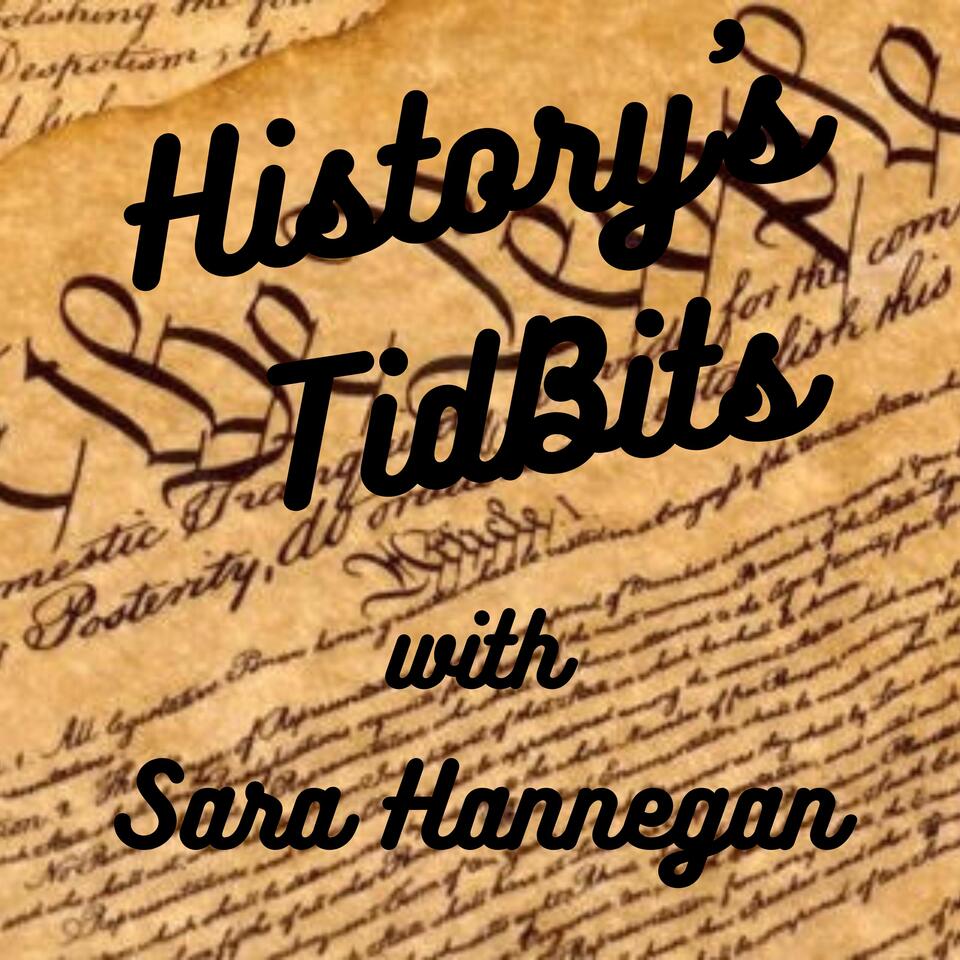 History's TidBits with Sara Hannegan | iHeart