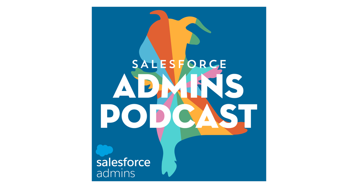 5 Steps For Admins To Get Agentforce Ready Salesforce Admins Podcast