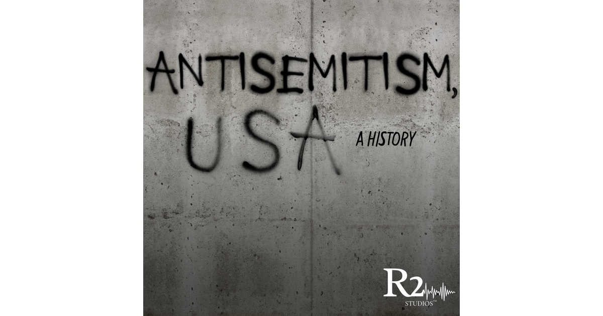 Introducing Antisemitism, USA: A History - Antisemitism, USA: A History ...